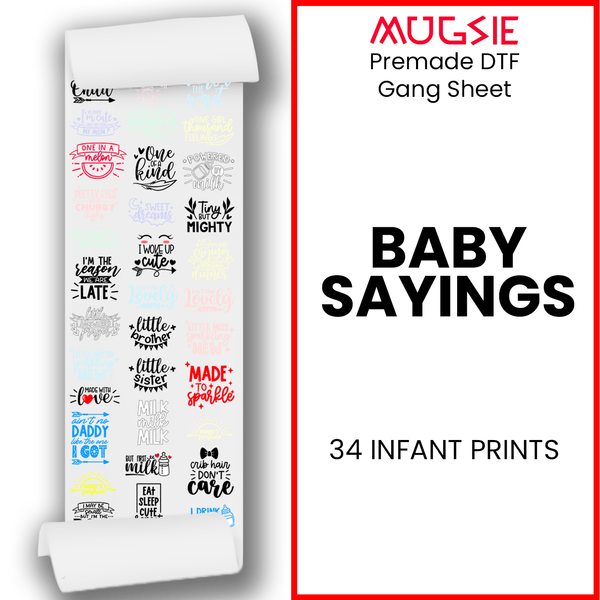 Baby Sayings DTF Transfer Gang Sheets - Create Adorable Baby Creations ...