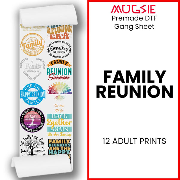 Ready to Press Family Reunion DTF Transfers | Custom Gathering Designs ...