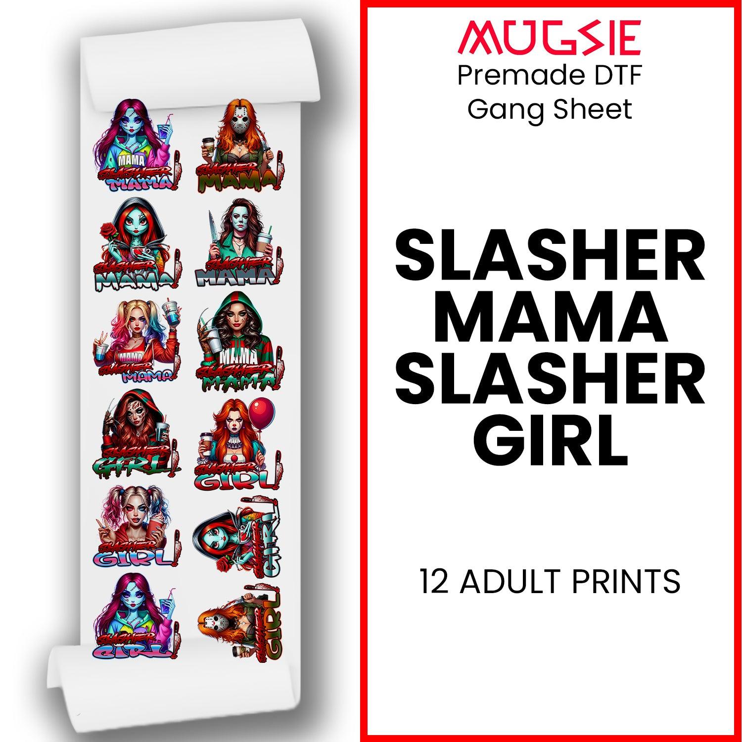Slasher Mama & Slasher Girl - 22x60 DTF Transfer Gang Sheets | Perfect ...