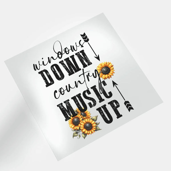 Girl Loves Country Music: Windows Down Country Music Up - DTF Transfer ...