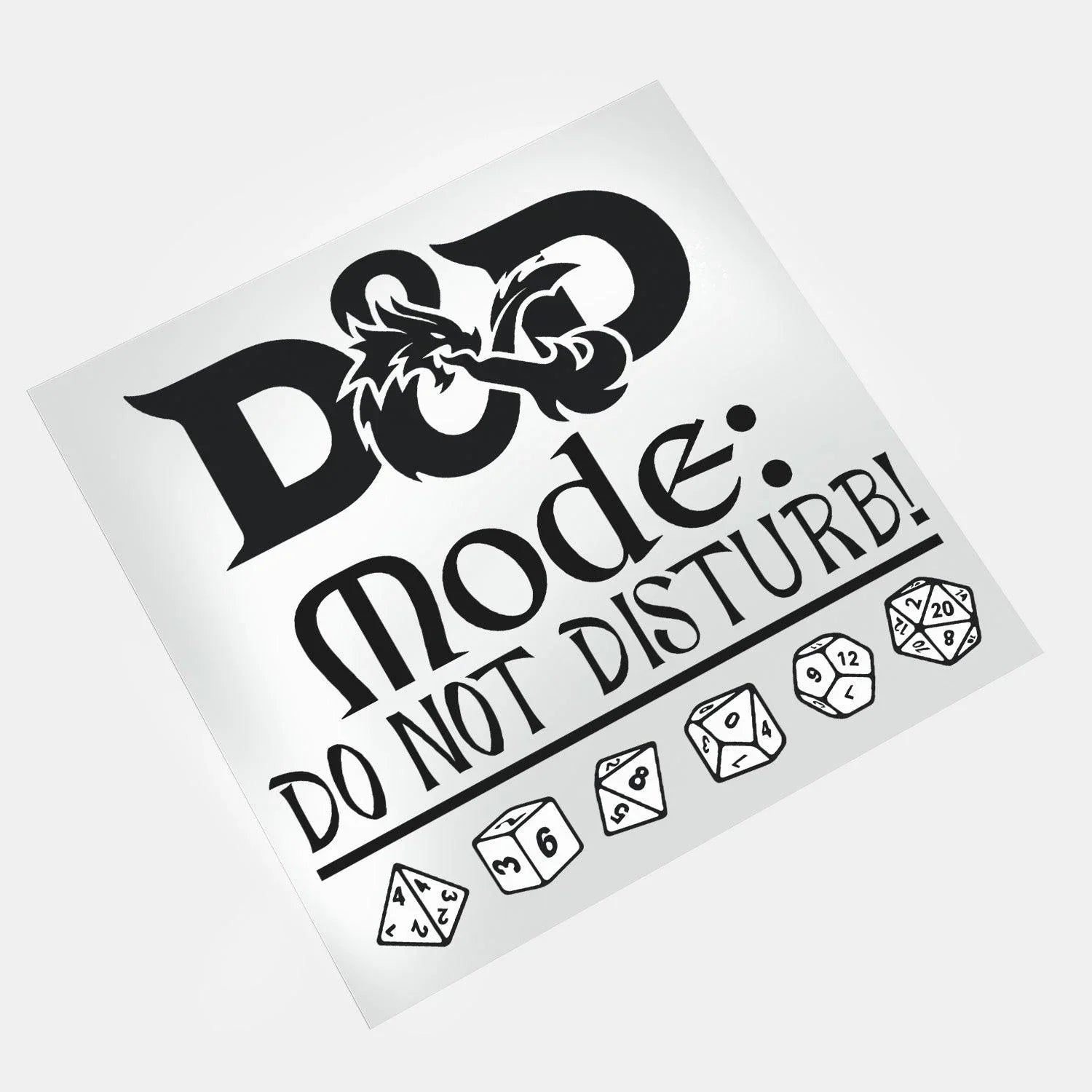 Dungeons & Dragons: D&D Mode Do Not Disturb - DTF Transfer - Direct-to ...