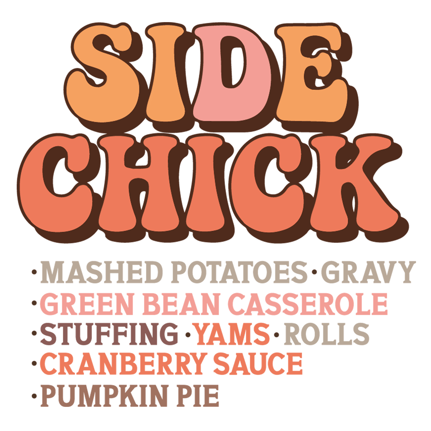 Thanksgiving Gobble Squad DTF Transfer - Side Chick Direct-to-Film Print - Mugsie