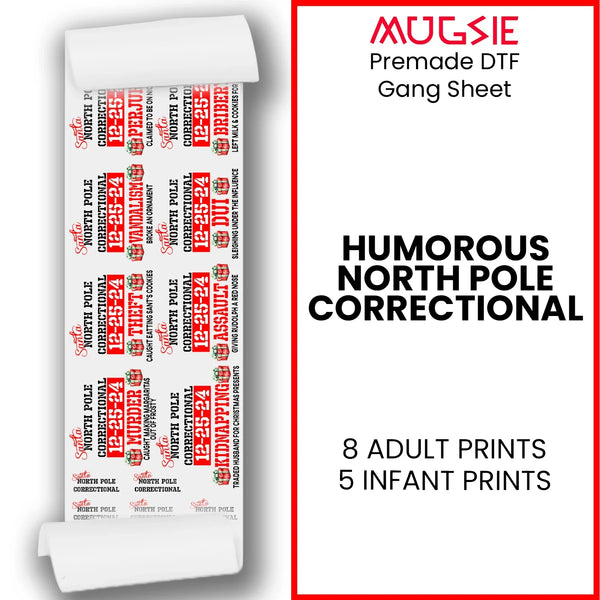 Humor Infused: Funny North Pole Correctional DTF Direct-to-Film Gang ...